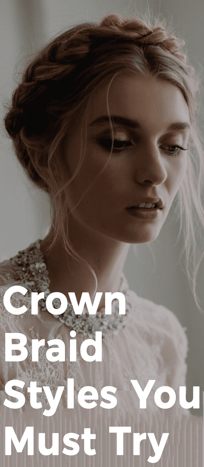 Crown Braid Styles You Must Try - Theunstitchd Women's Fashion Blog Crown Braid Styles You Must Try - Theunstitchd Women's Fashion Blog