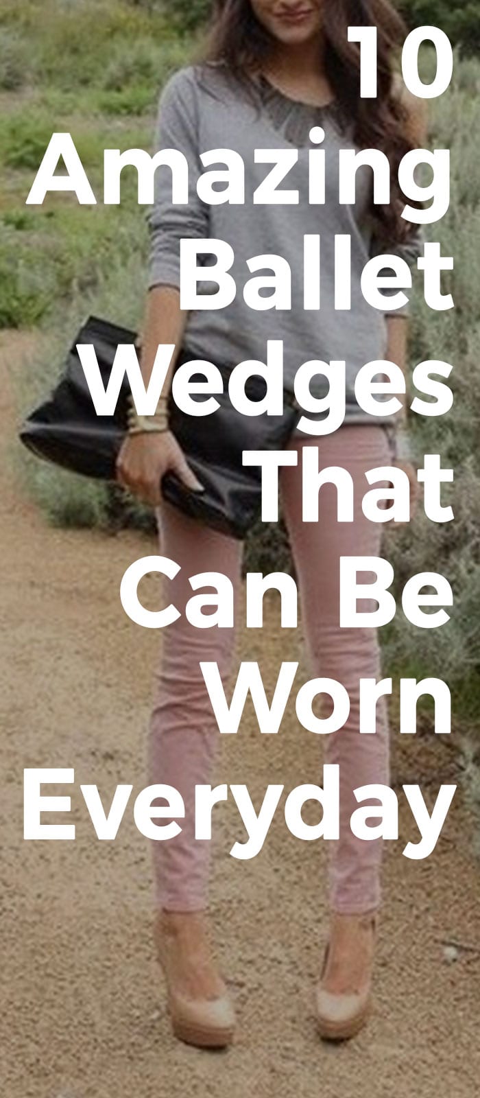 10 Amazing Ballet Wedges That Can Be Worn Everyday - Theunstitchd Women ...