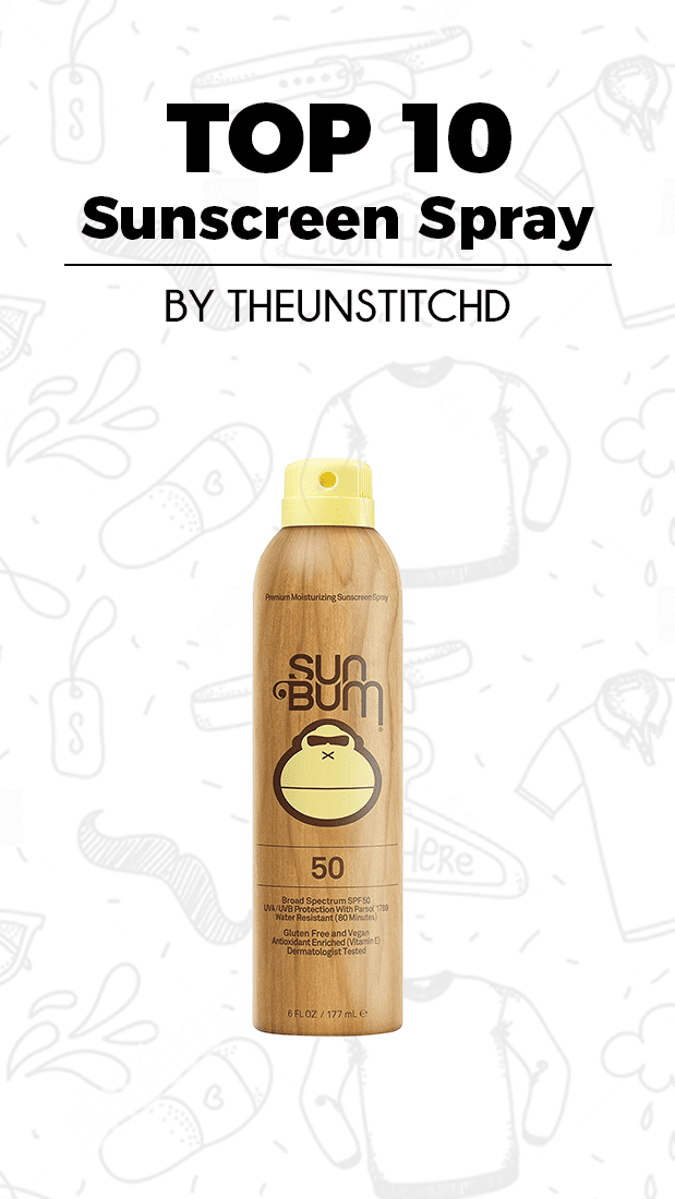 Top 10 Sunscreen Spray for Women - Theunstitchd Women's Fashion Blog