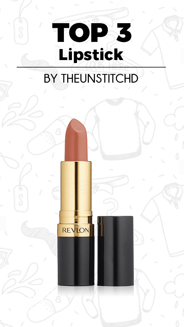 Top 3 Lipstick for Women - Theunstitchd Women's Fashion Blog