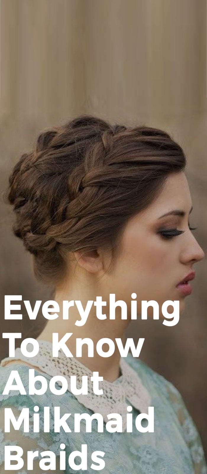 Everything To Know About Milkmaid Braid - Theunstitchd Women's Fashion Blog