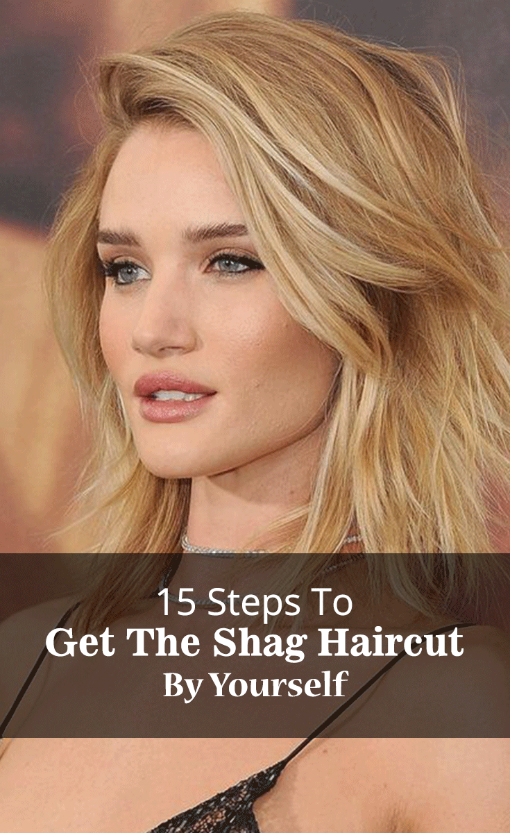 15 Steps To Get The Shag Haircut By Yourself – DIY - Theunstitchd Women ...