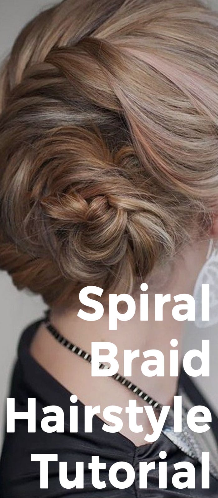 Spiral Braid Hairstyle Tutorial. - Theunstitchd Women's Fashion Blog
