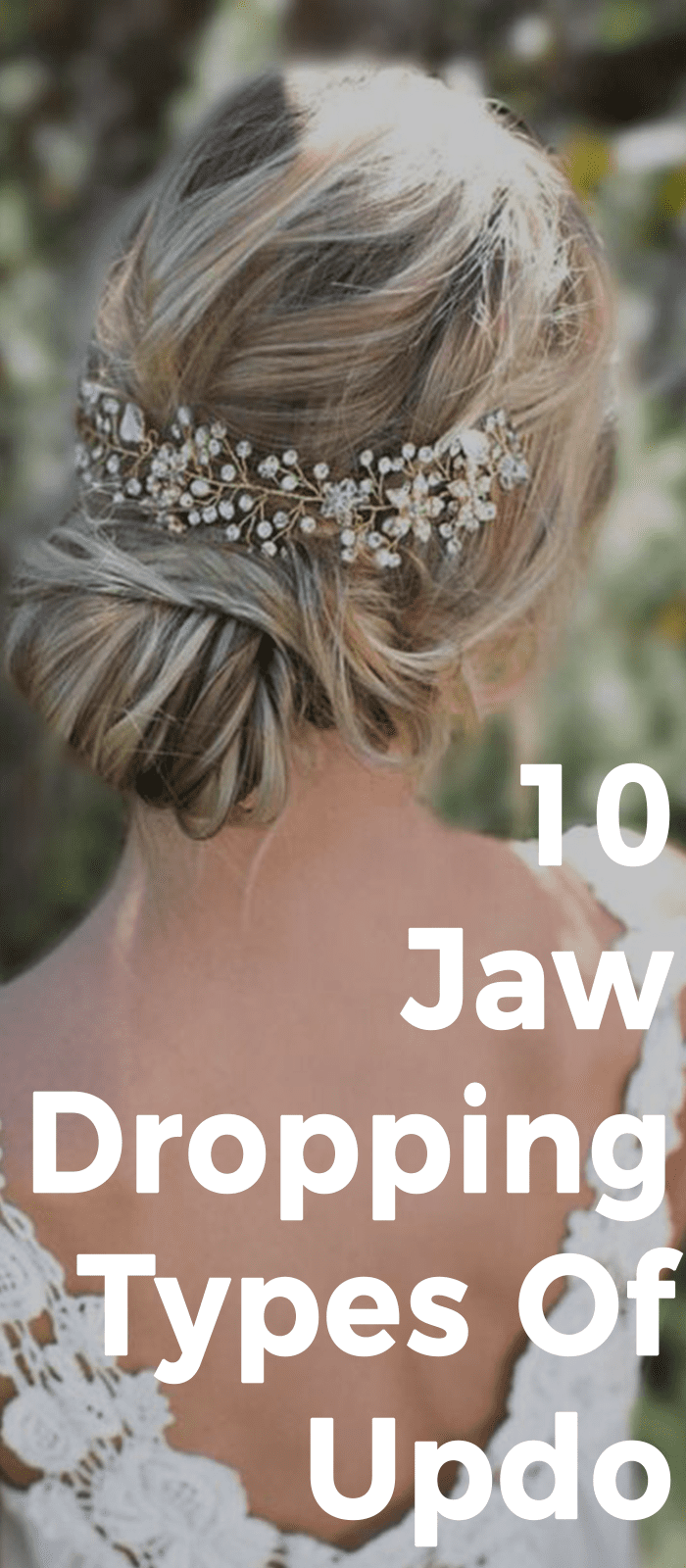 10 Jaw Dropping Types Of Updo. - Theunstitchd Women's Fashion Blog