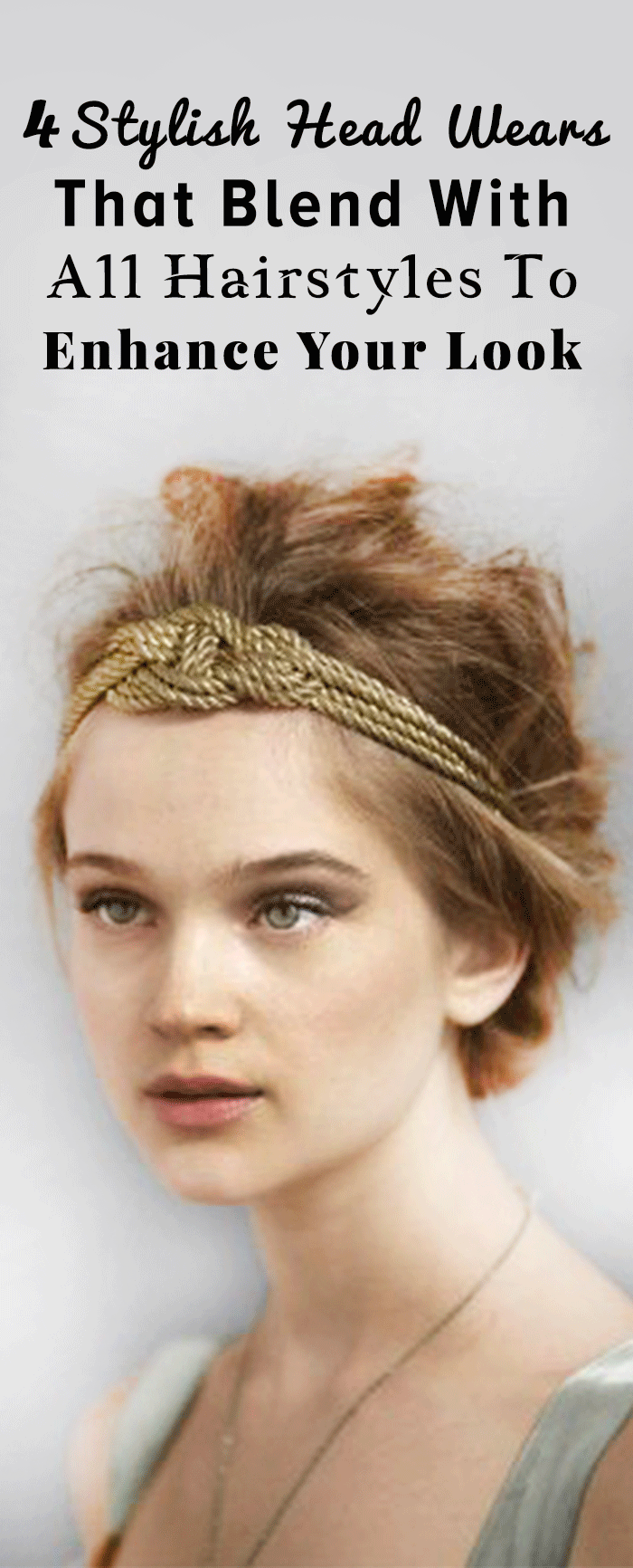 4 Stylish Head Wears That Blend With All Hairstyles To Enhance Your ...