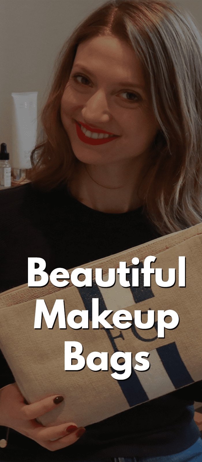 Beautiful Makeup Bags - Theunstitchd Women's Fashion Blog