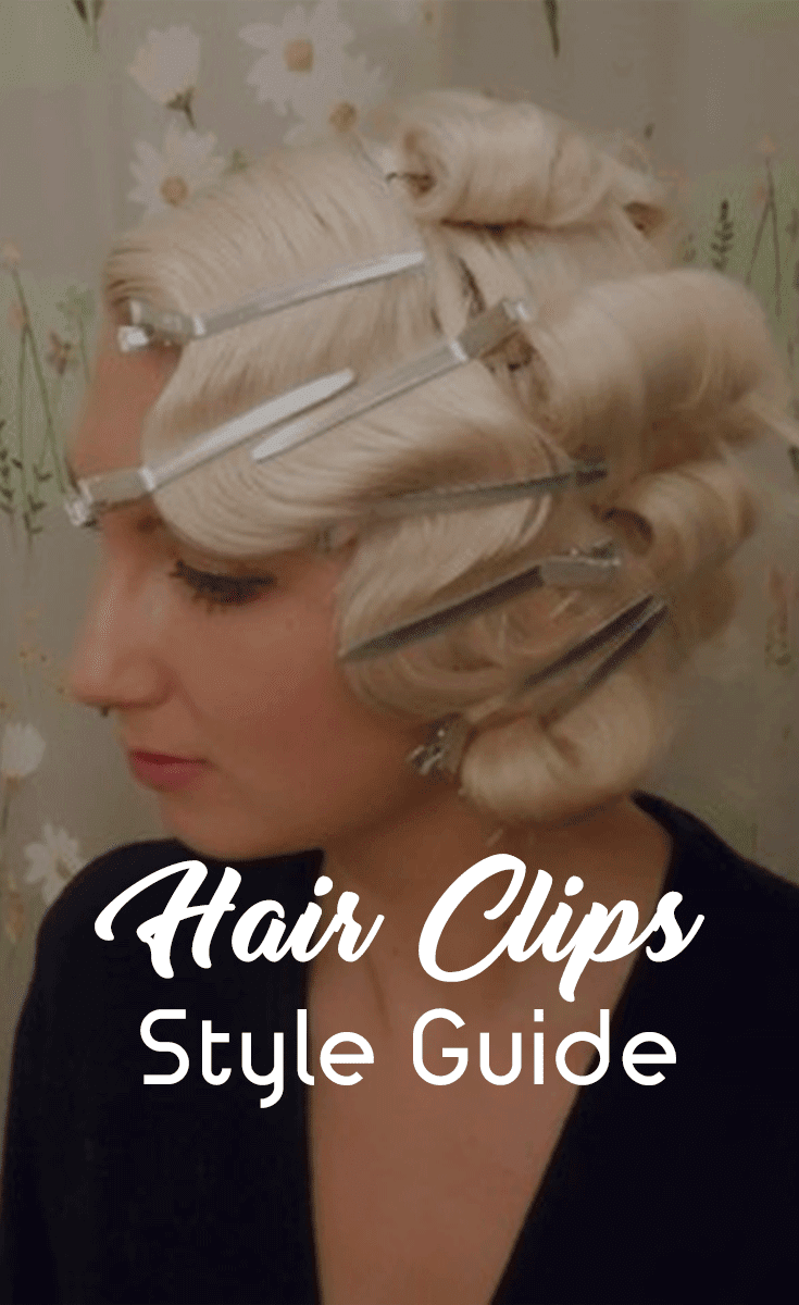 Hair Clips Style Guide - Theunstitchd Women's Fashion Blog