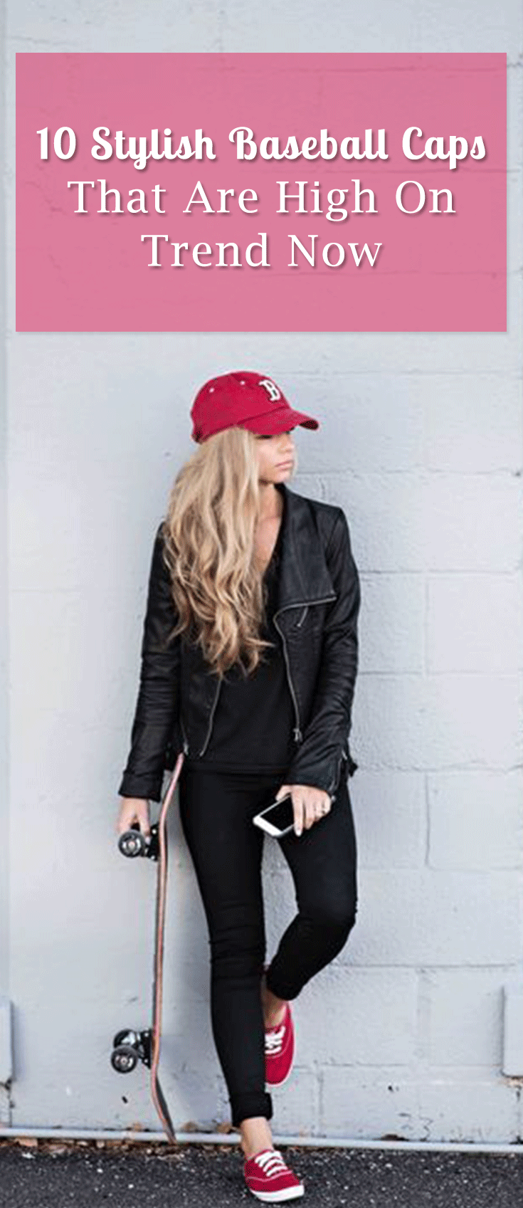 Stylish Baseball Caps - Theunstitchd Women's Fashion Blog