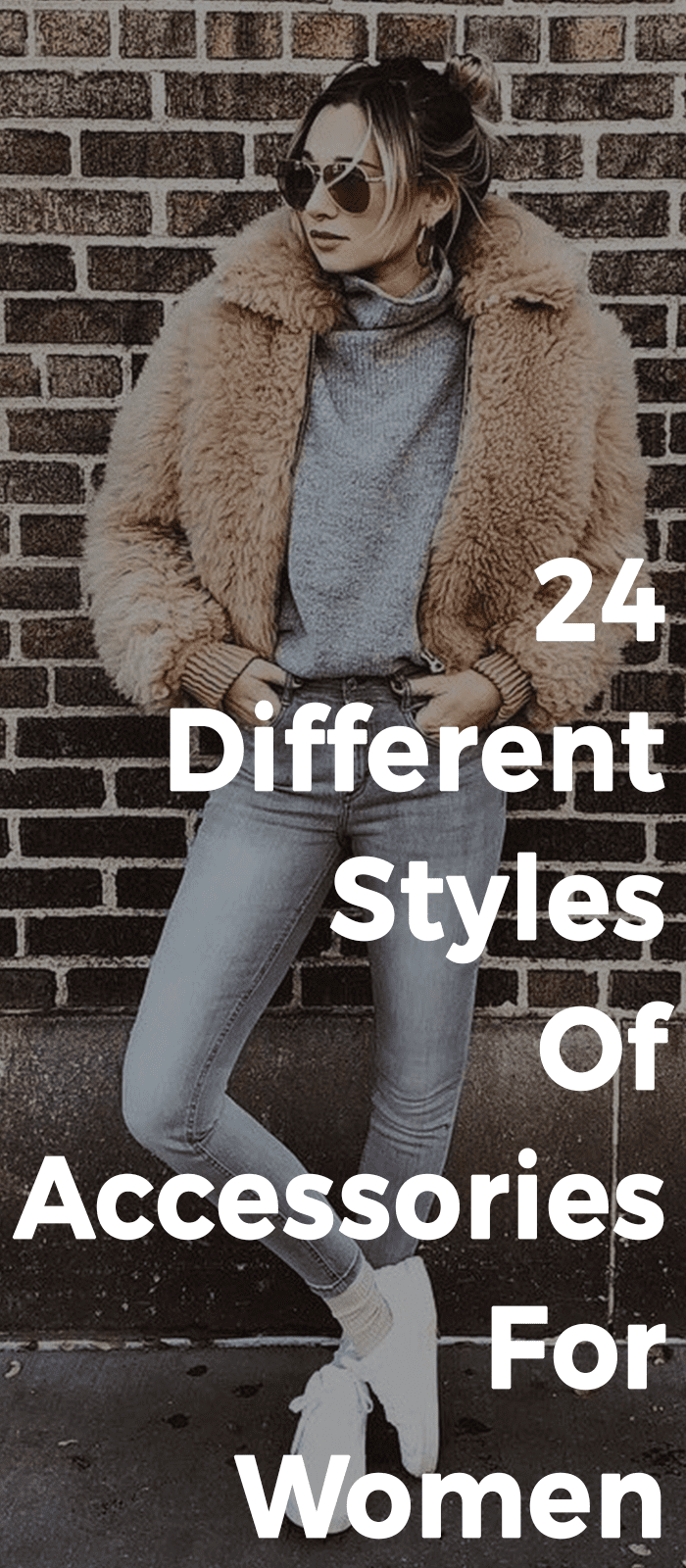 24 Different Style Of Accessories For Women - Theunstitchd Women's ...