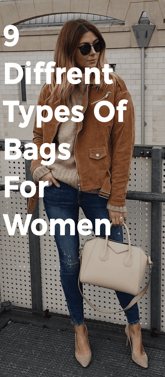 9 Diffrent Types Of Bags For Women. - Theunstitchd Women's Fashion Blog