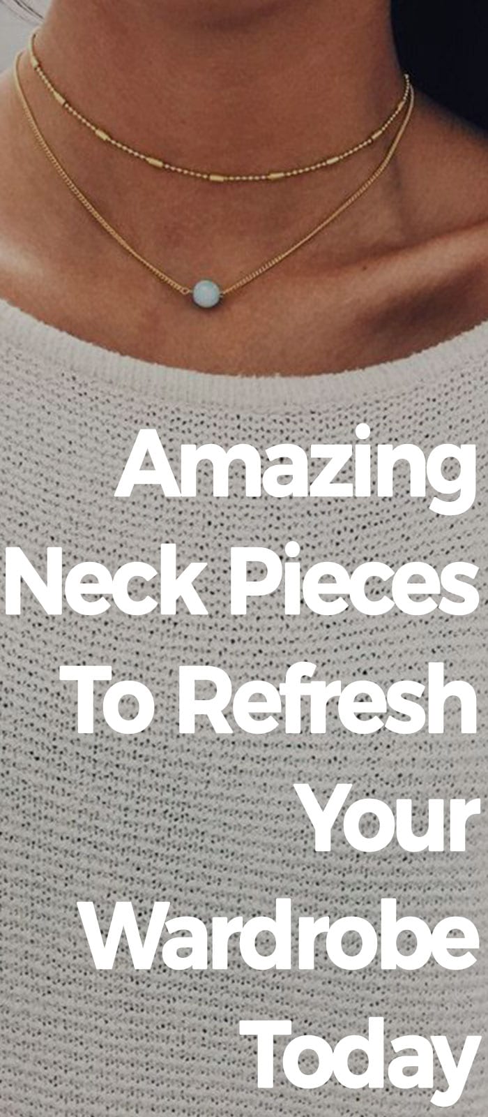 Amazing Neck Pieces To Refresh Your Wardrobe - Theunstitchd Women's ...