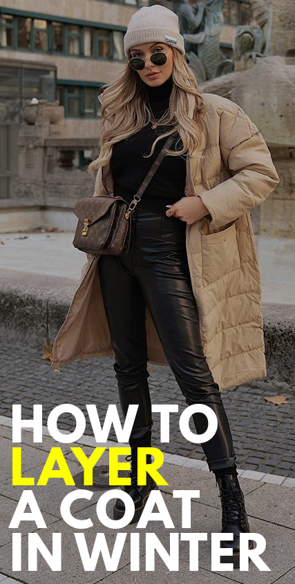 How To Stylishly Layer A Coat - Theunstitchd Women's Fashion Blog