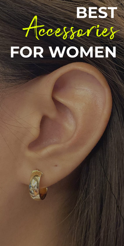 Best Accessories for women - Theunstitchd Women's Fashion Blog