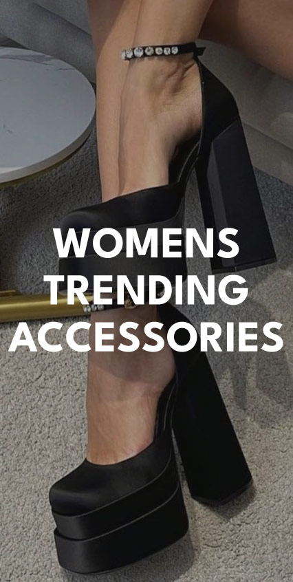 Womens Trending Accessories - Theunstitchd Women's Fashion Blog