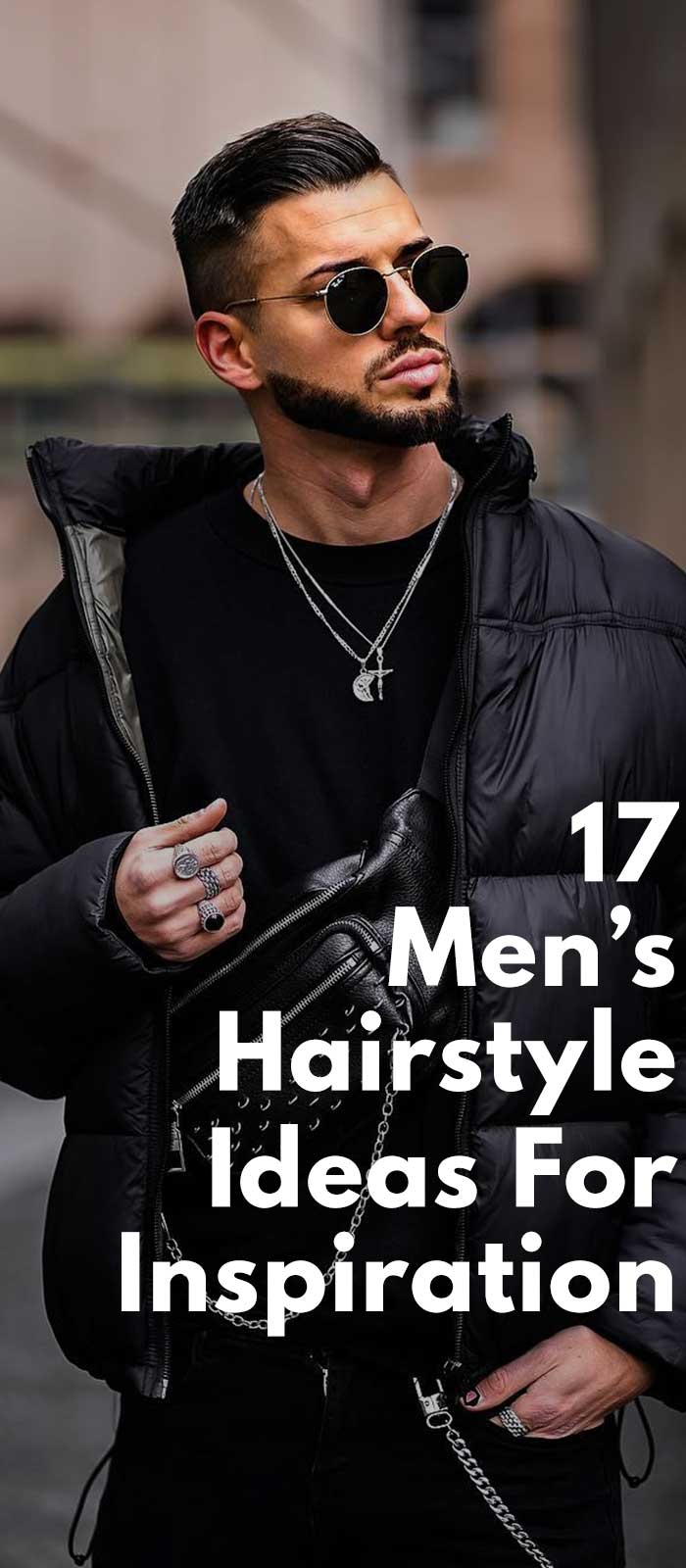 17 Best Men’s Hairstyles For Men To Opt For This Year